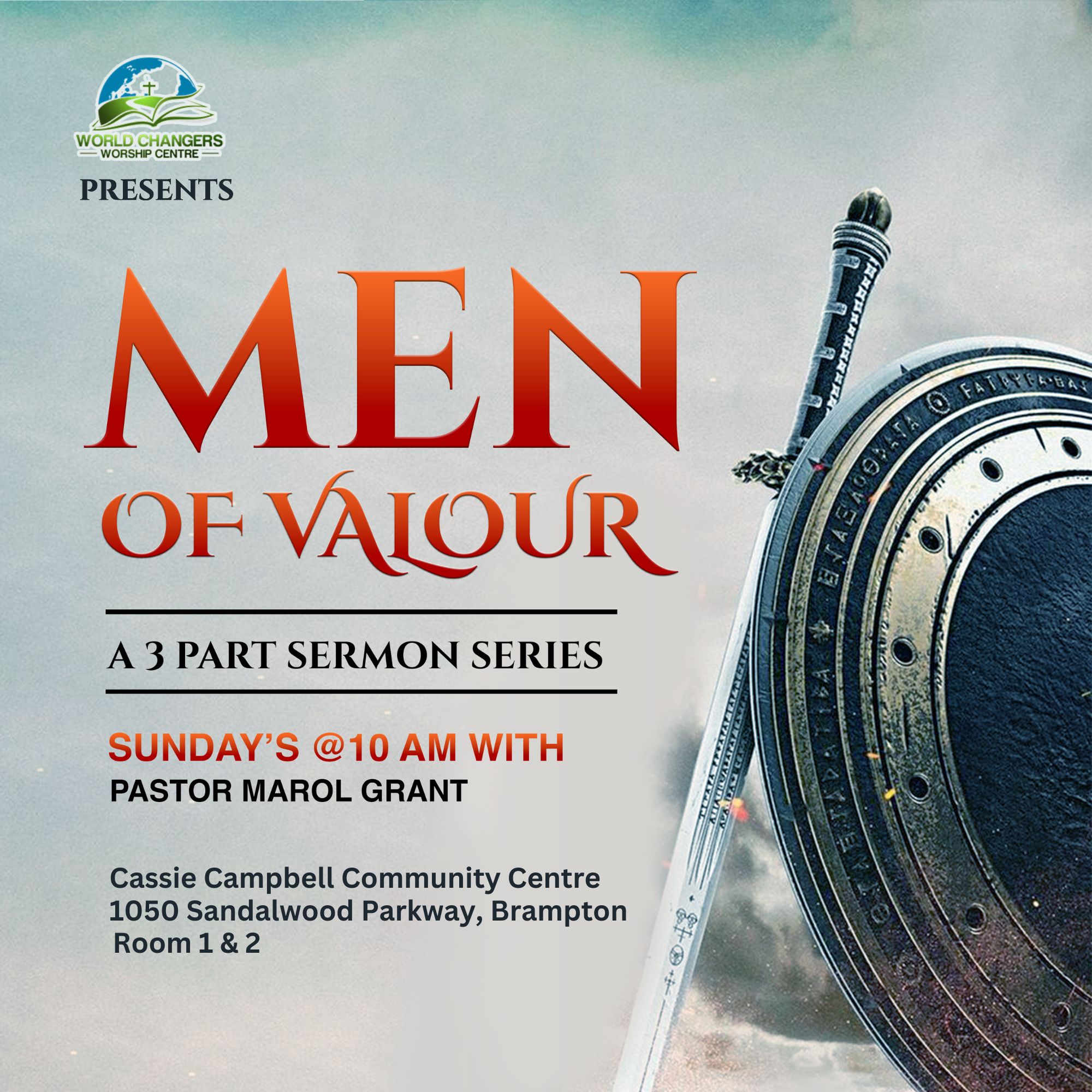 Part 3: Men of Valour- Passionate - World Changers Worship Centre ...