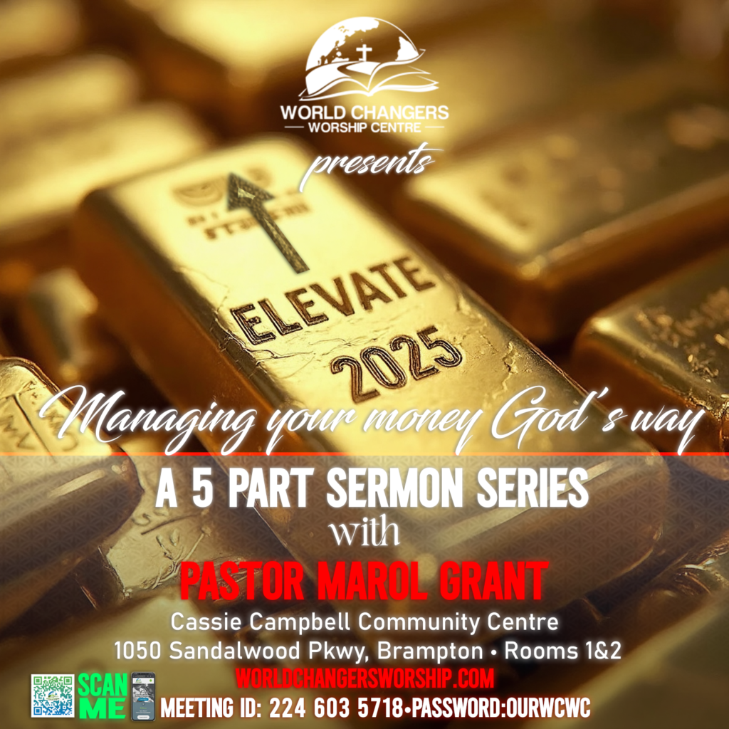 Part 1 of Managing your money God's way - World Changers Worship Centre ...